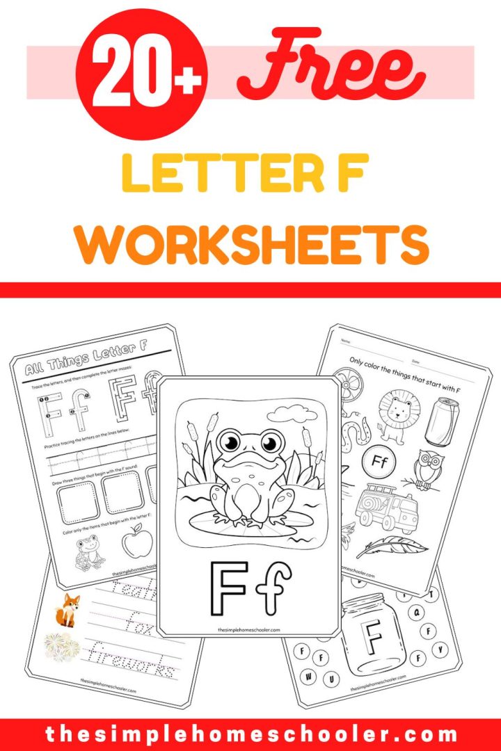 20+ Free Letter F Worksheets: Easy to Print! - The Simple Homeschooler