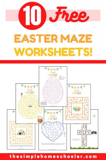 10 Easter Maze Worksheets: Easy Print & Free! - The Simple Homeschooler