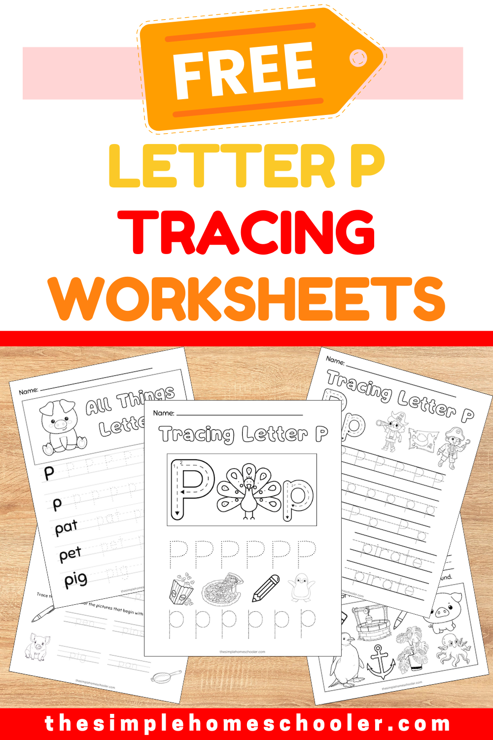 Free & Fun Letter P Tracing Worksheets: Easy Print! - The Simple ...
