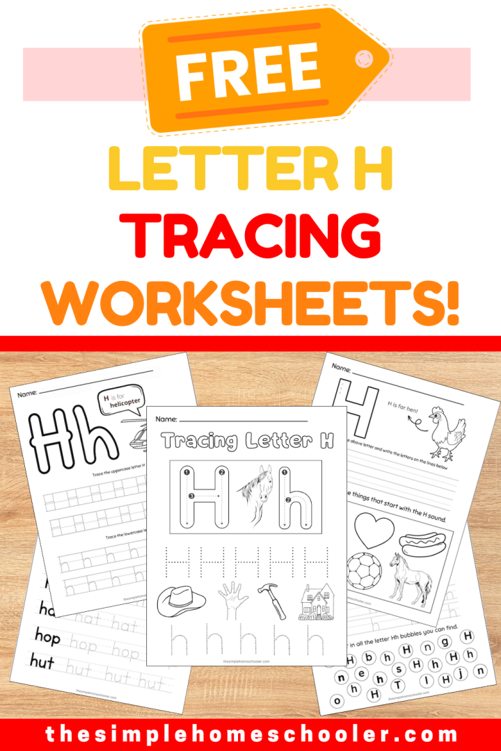 Free Letter H Tracing Worksheets: Easy Print! - The Simple Homeschooler